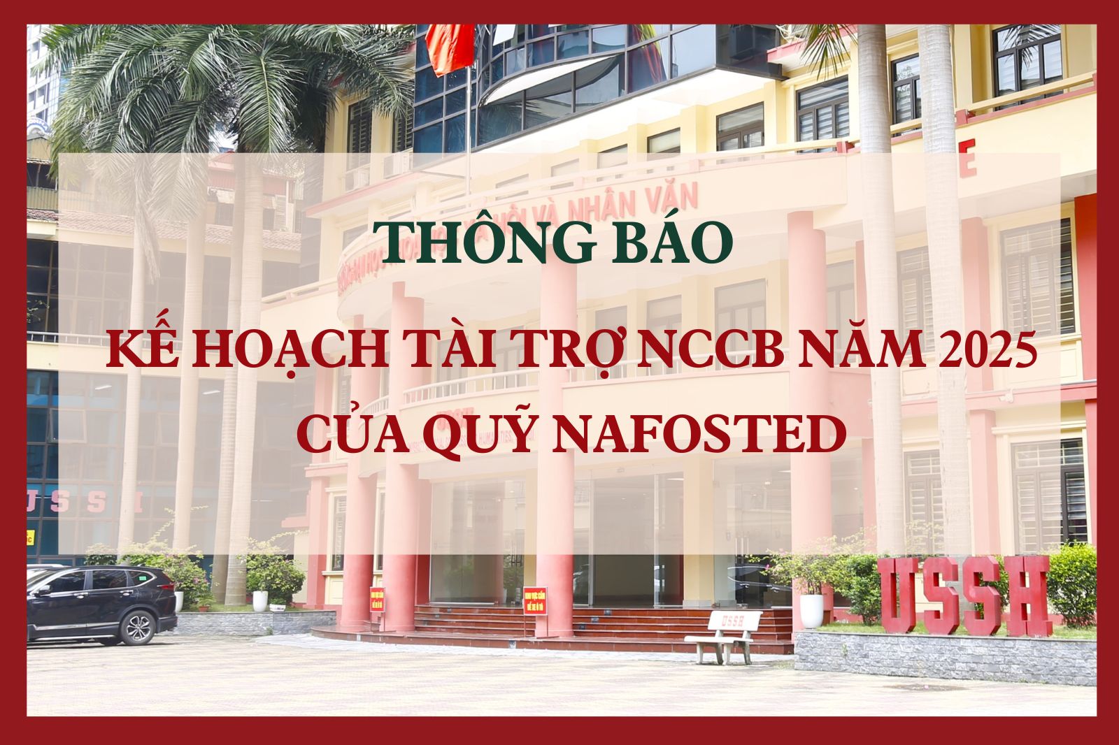 Thông báo kế hoạch tài trợ NCCB năm 2025 của Quỹ NAFOSTED